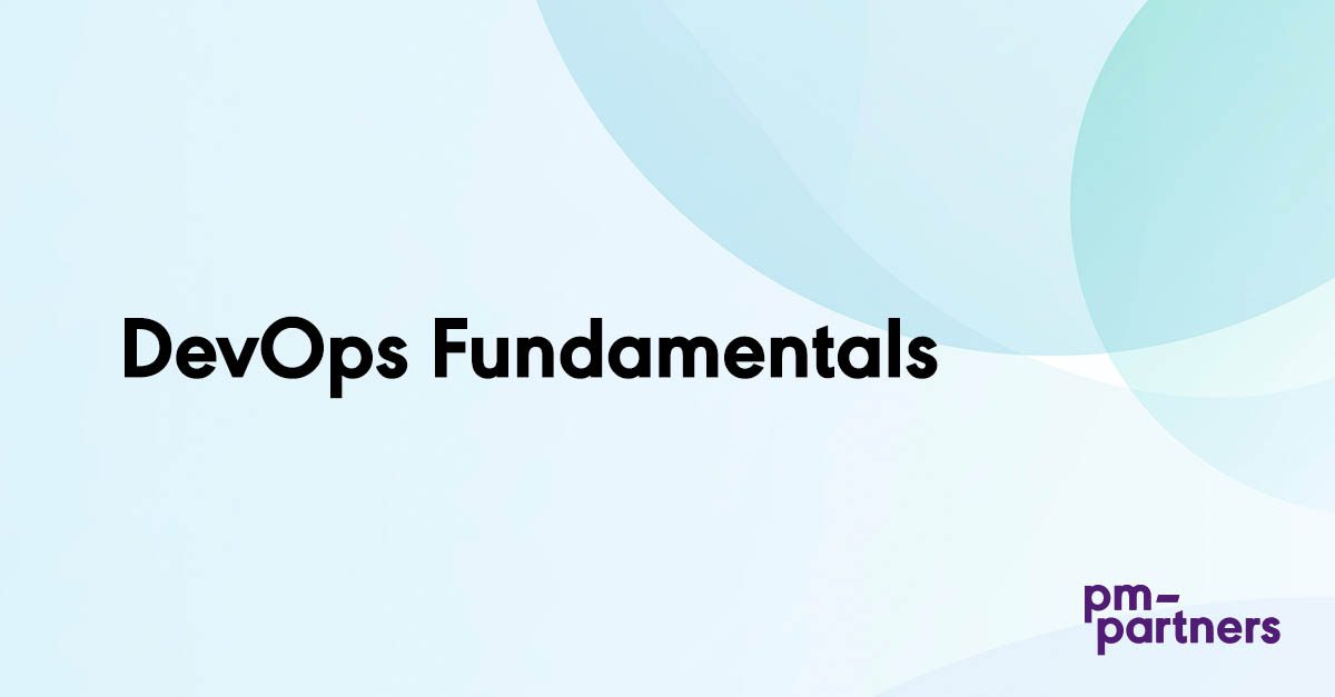 DevOps Foundation Agile Course - PM Partners