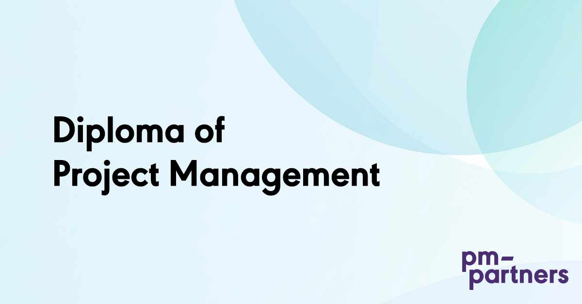 Diploma of Project Management - PM Partners
